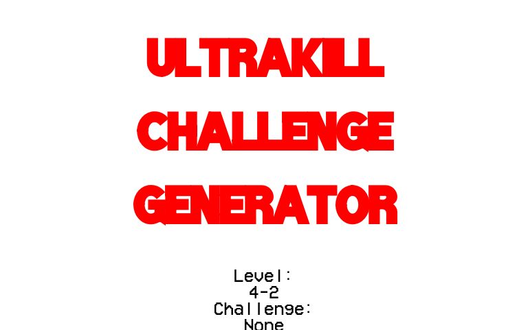 ultrakill challenge generator