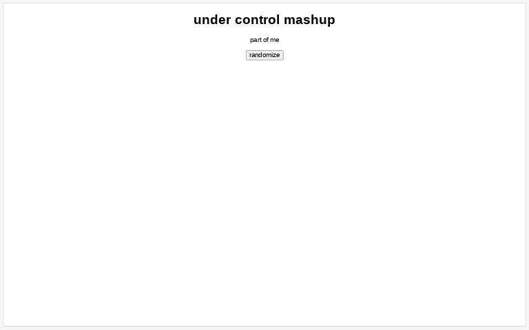 under control mashup ― Perchance Generator