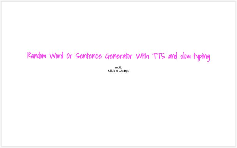 Random Word Or Sentence Generator With TTS and slow typing