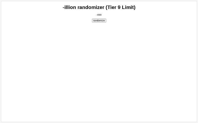 -illion randomizer (Tier 9 Limit) ― Perchance Generator