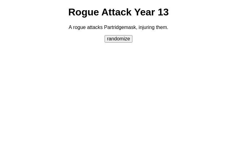 Rogue Attack Year 13 ― Perchance Generator