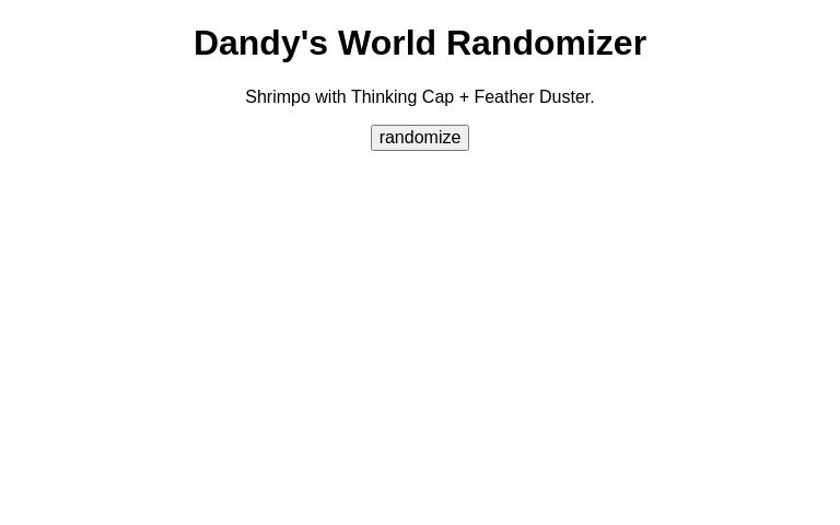 Dandy's World Randomizer ― Perchance Generator