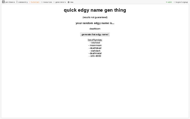 quick edgy name gen thing ― Perchance Generator