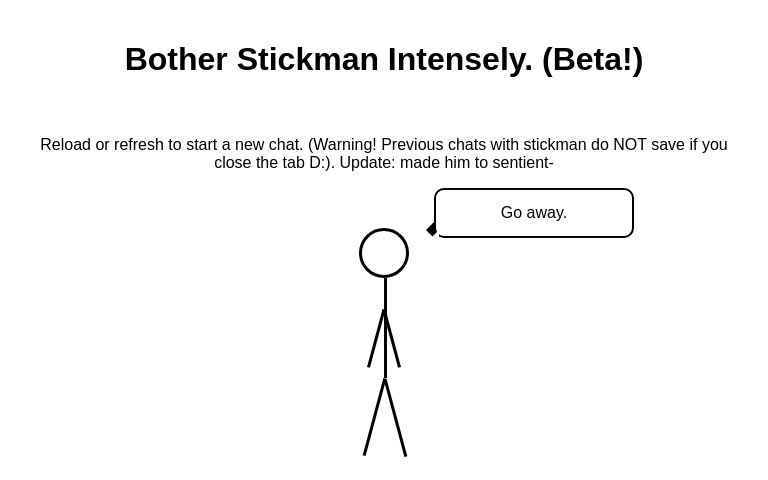 Bother Stickman Intensely. (Beta!) ― Perchance Generator