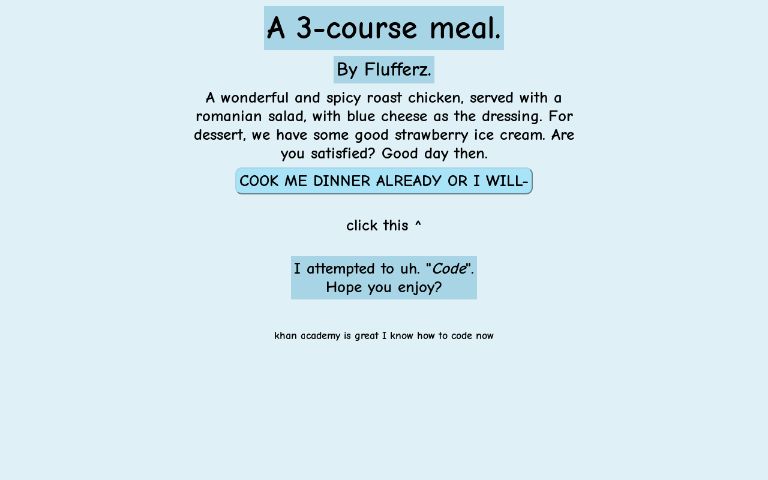 A 3-course meal. ― Perchance Generator