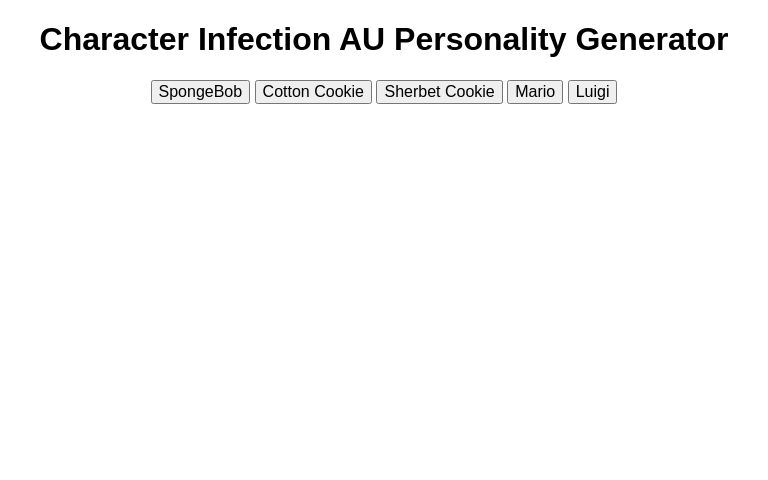 Character Infection AU Personality Generator