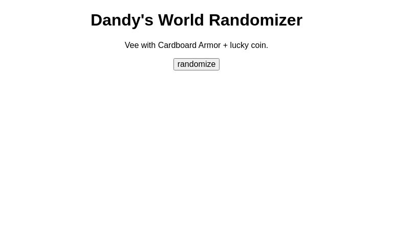 Dandy's World Randomizer ― Perchance Generator