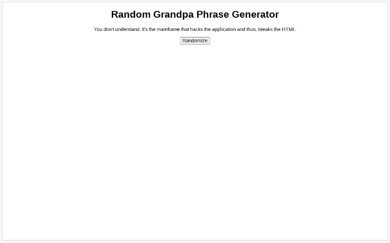 Random Grandpa Phrase Generator
