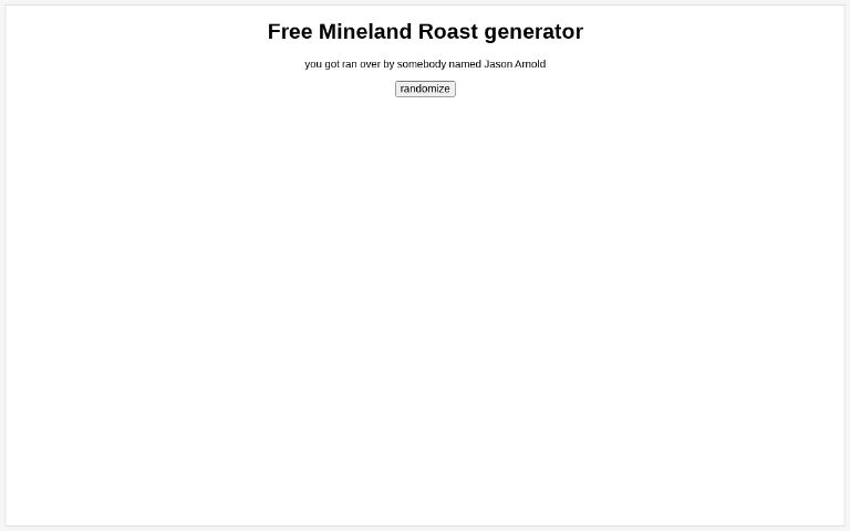 Free Mineland Roast generator