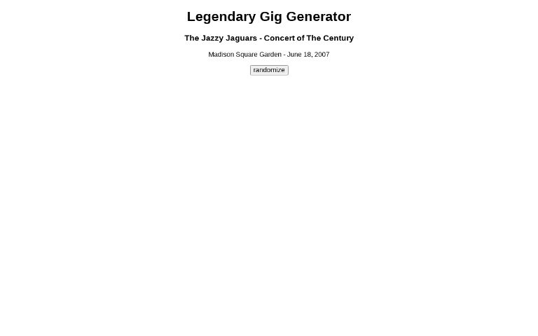 Legendary Gig Generator
