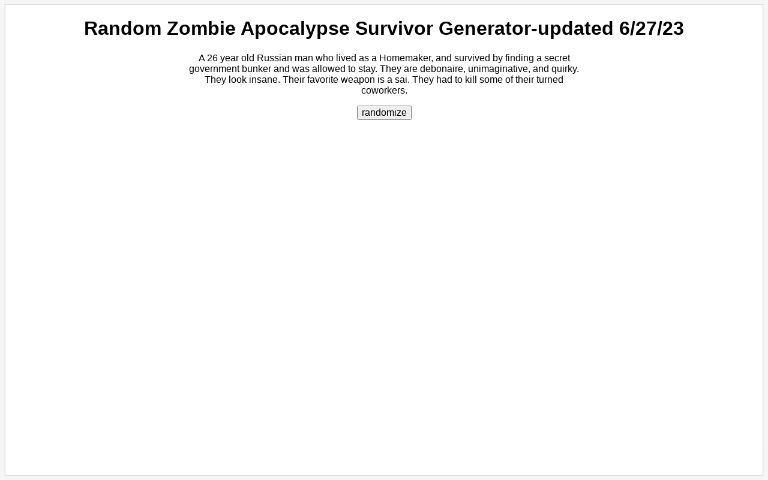 Random Zombie Apocalypse Survivor Generator-updated 6/27/23
