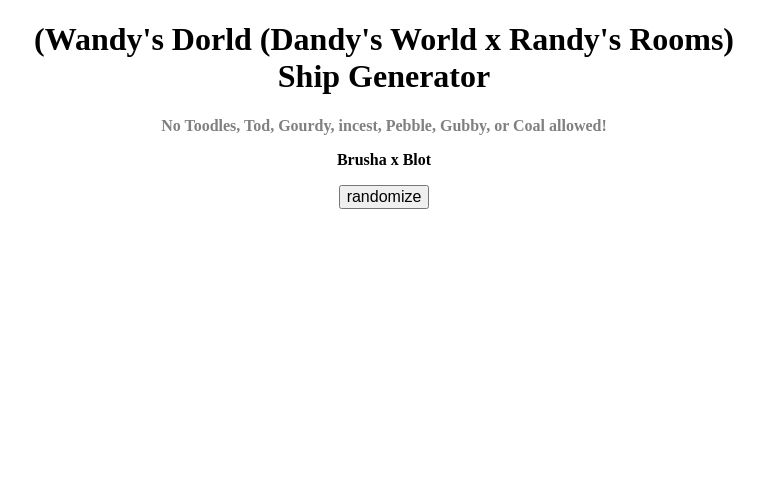 (Wandy's Dorld (Dandy's World x Randy's Rooms) Ship Generator