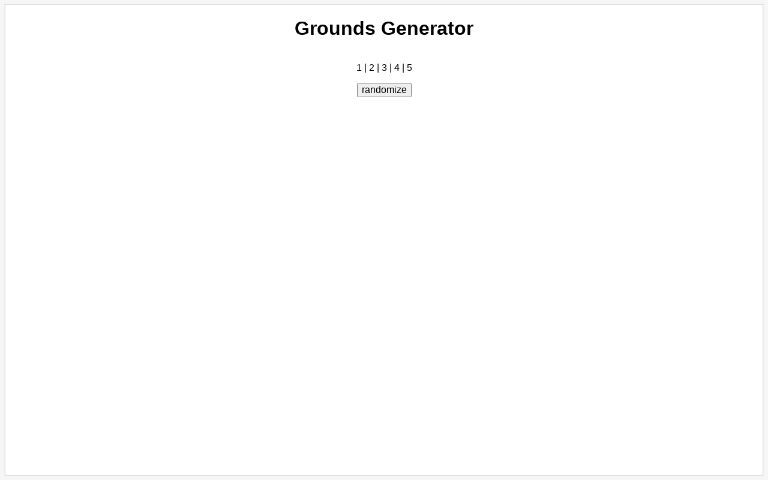 Grounds Generator