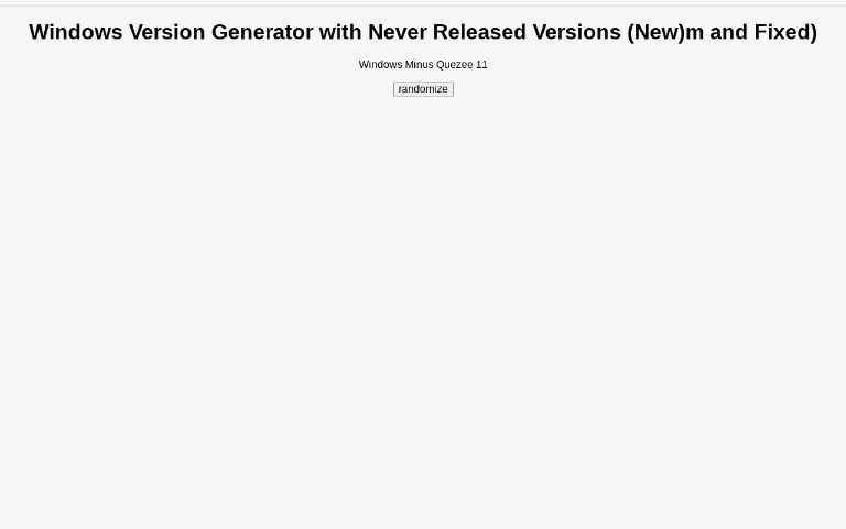 Windows Version Generator with Never Released Versions (New)m and Fixed)