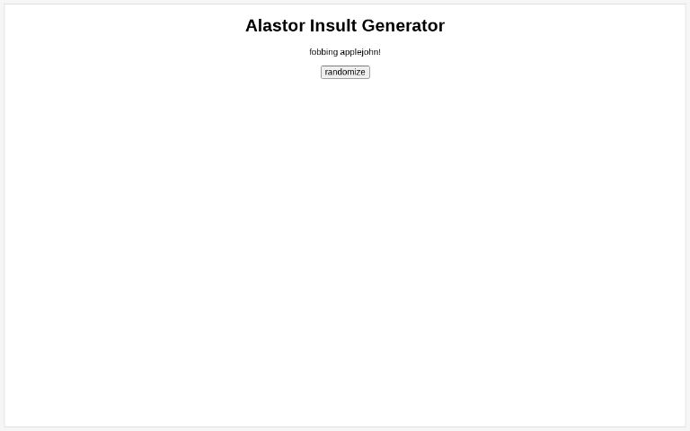 Alastor Insult Generator
