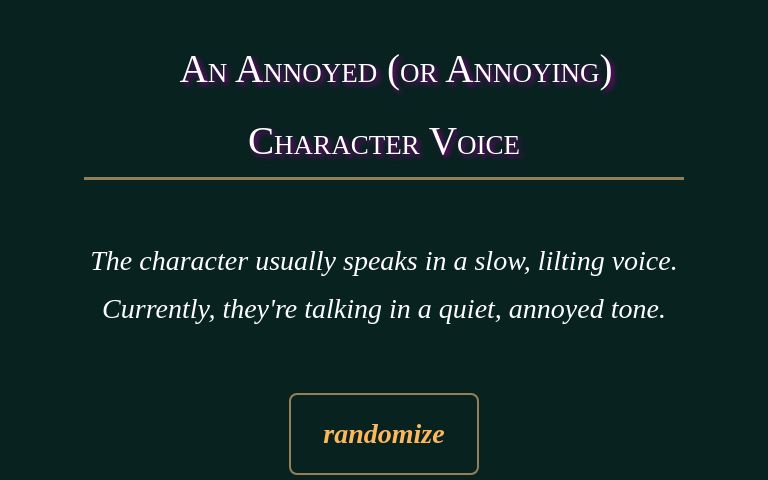 Annoying Character Voice Generator for RPGs and Writing