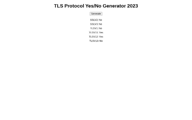 TLS Protocol Yes/No Generator 2023