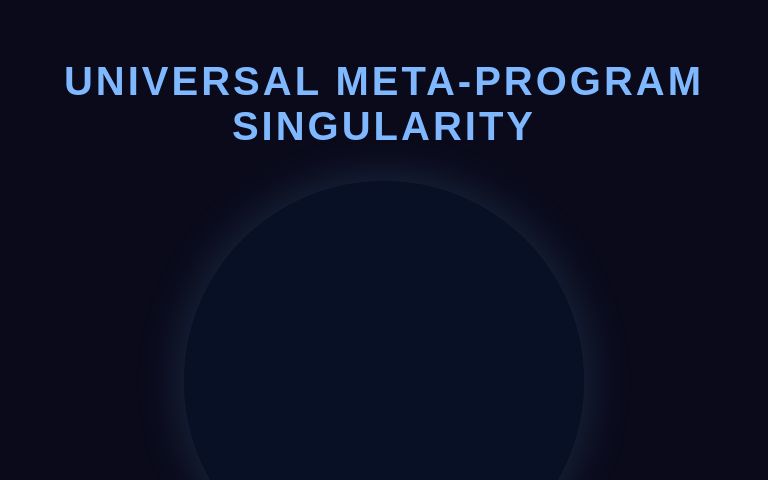 Universal Meta-Program Singularity ― Perchance Generator