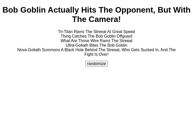Bob Goblin Actually Rams The Opponent, But With The Camera! ― Perchance ...