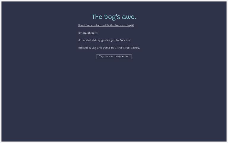 Ari's and Ahnoe's Idiom Generator!