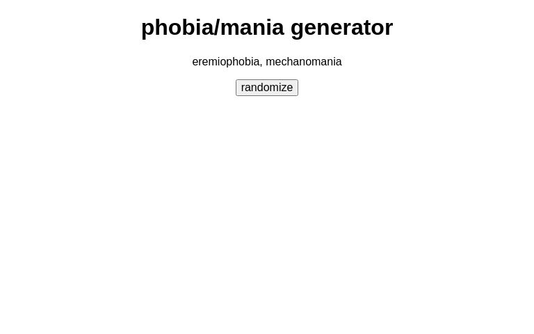 phobia/mania generator