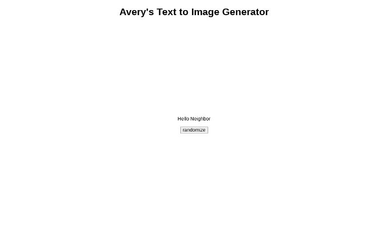 Avery's Text to Image Generator