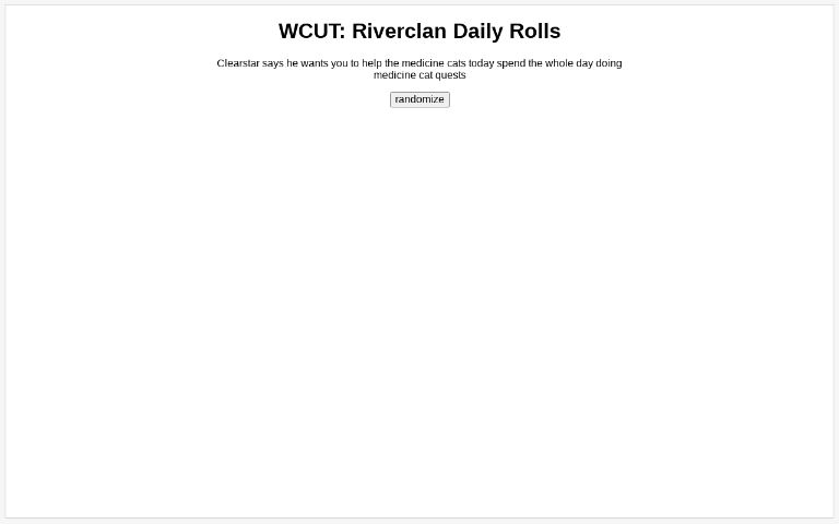WCUT: Riverclan Daily Rolls ― Perchance Generator