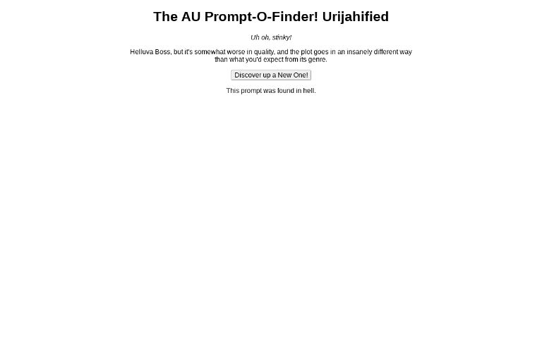 The AU Prompt-O-Finder! Urijahified ― Perchance Generator