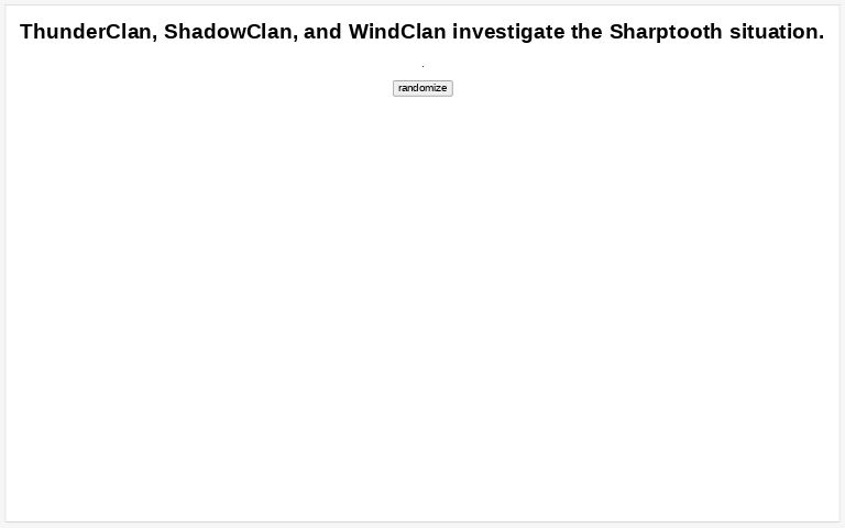 ThunderClan, ShadowClan, and WindClan investigate the Sharptooth ...