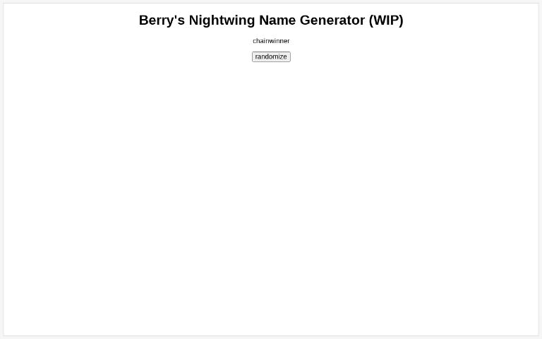 Berry's Nightwing Name Generator (WIP)