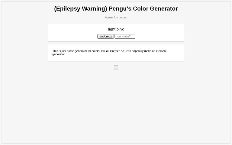 (Epilepsy Warning) Pengu's Color Generator