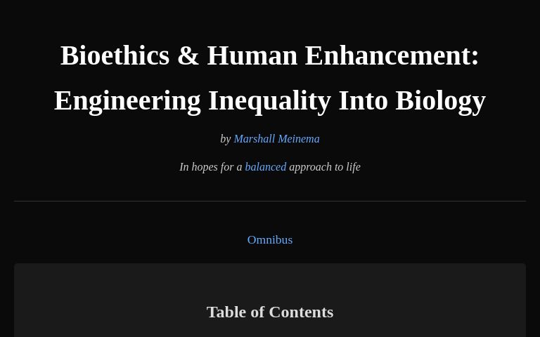 Bioethics & Human Enhancement: Engineering Inequality Into Biology ...