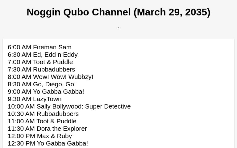 Noggin Qubo Channel (March 29, 2035) ― Perchance Generator