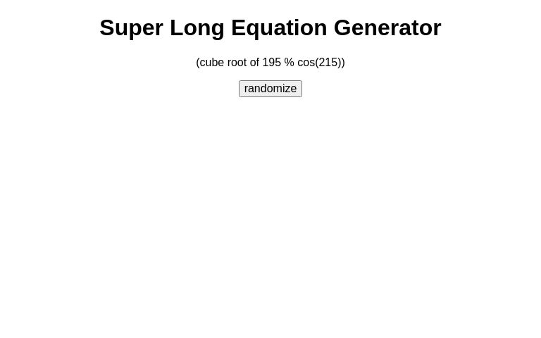 Super Long Equation Generator