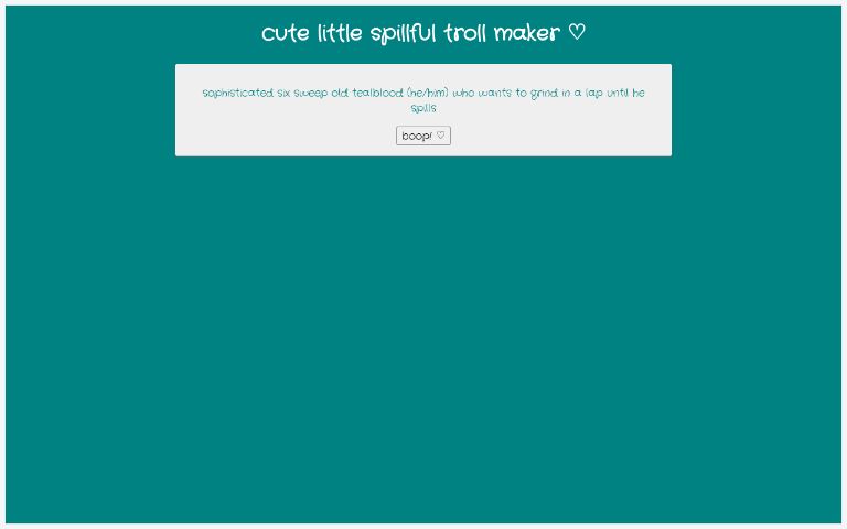 cute little spillful troll maker ♡ ― Perchance Generator