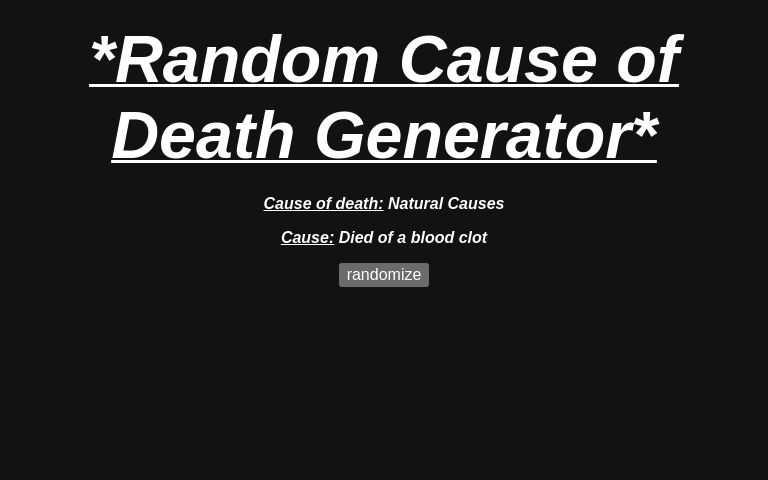 *Random Cause of Death Generator*