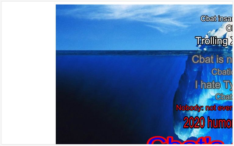 Cbat Copypasta Popularity Iceberg ― Perchance Generator