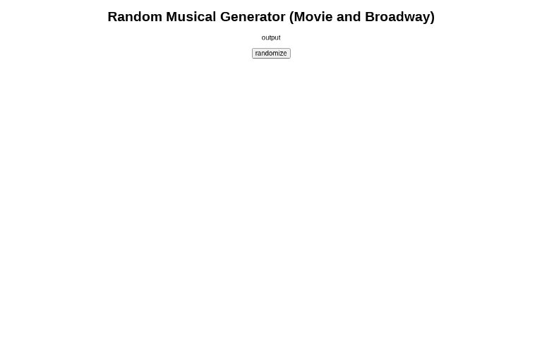 Random Musical Generator (Movie and Broadway)