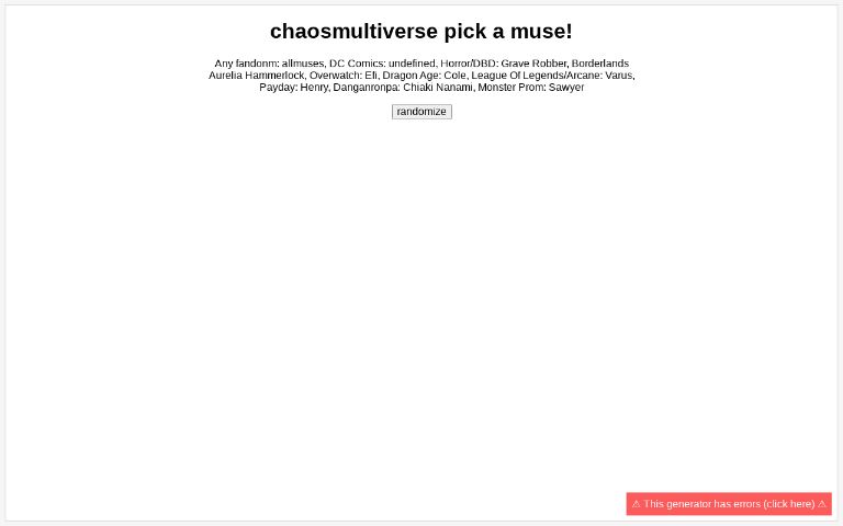 chaosmultiverse pick a muse! ― Perchance Generator