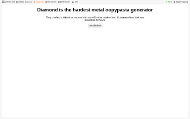 Diamond is the hardest metal copypasta generator