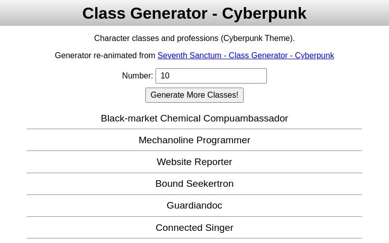 Class Generator - Cyberpunk - Re-animated from Seventh Sanctum