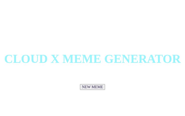 CLOUD X MEME GENERATOR
