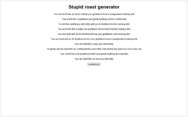 Stupid roast generator