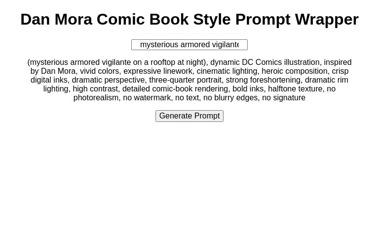 Dan Mora Comic Book Style Prompt Wrapper ― Perchance Generator