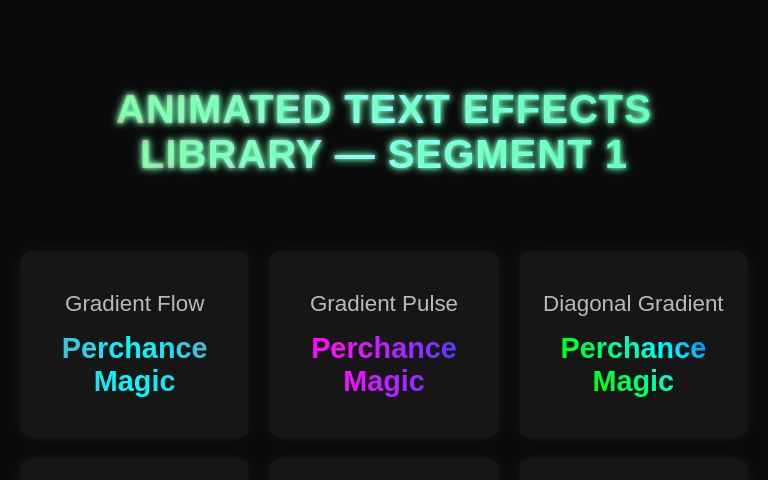 Animated Text Effects Library — Segment 1 ― Perchance Generator
