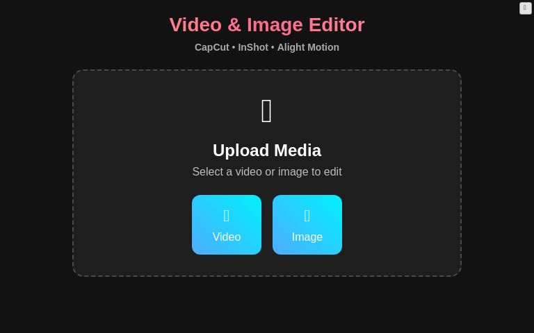 Video & Image Editor ― Perchance Generator