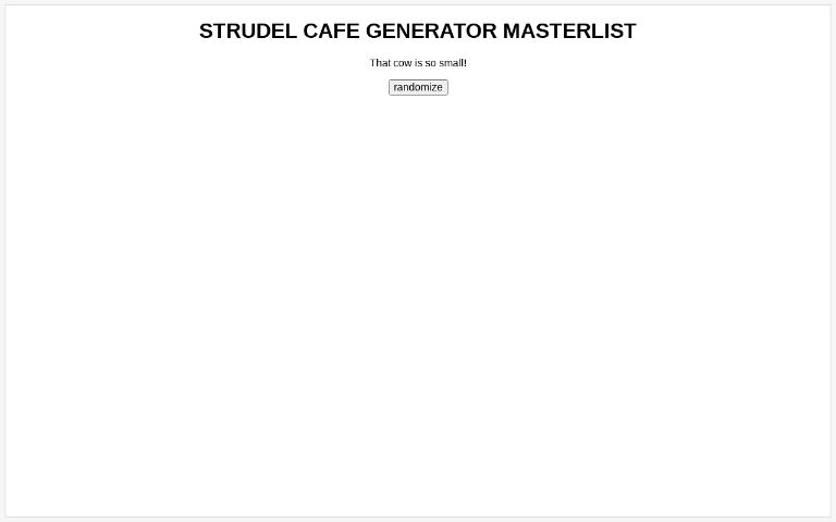 STRUDEL CAFE GENERATOR MASTERLIST
