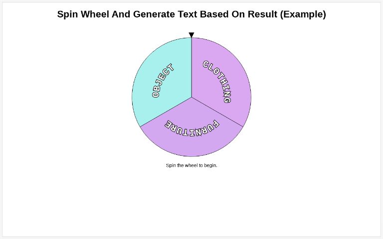 Spin Wheel And Generate Text Based On Result (Example)