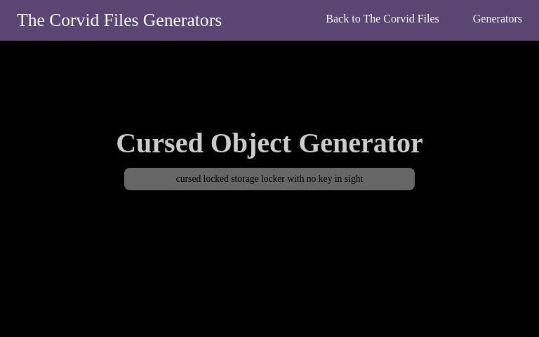 The Corvid Files | Cursed Object Generator