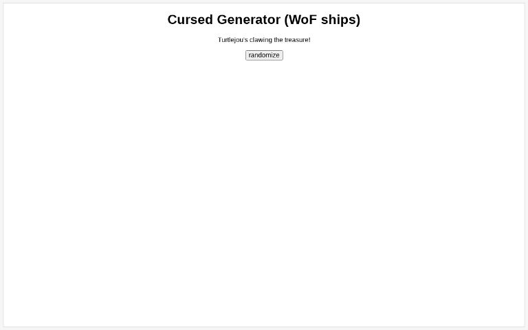 Cursed Generator (WoF ships)